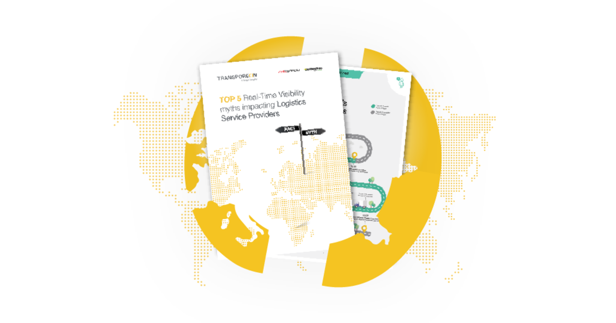 TOP 5 Real-Time Visibility myths impacting Logistics Service Providers ...
